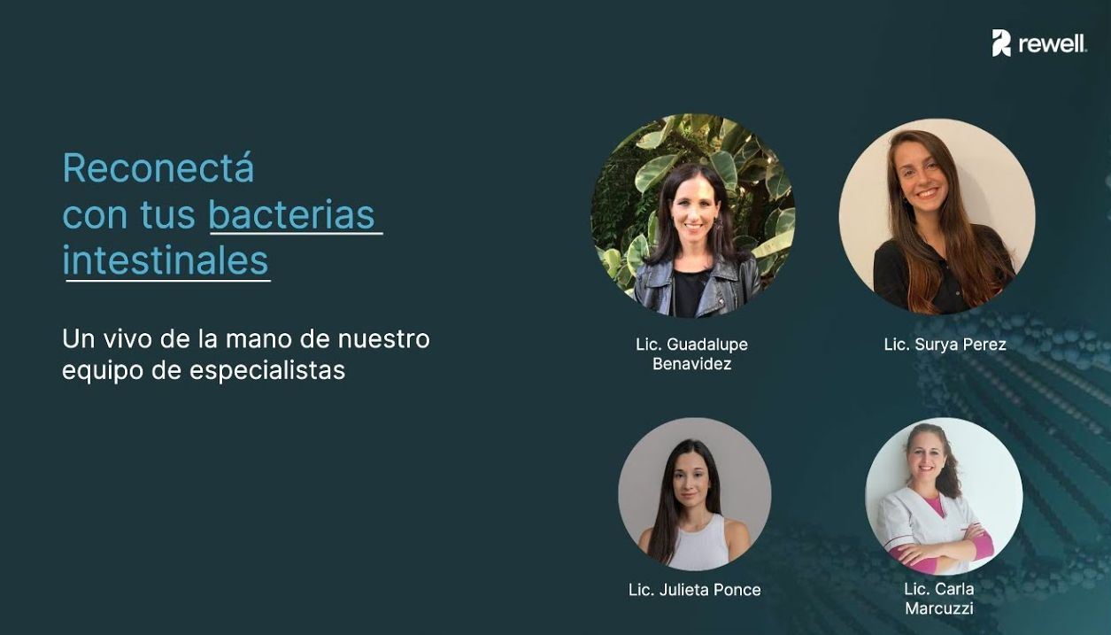 Reconectá con tus bacterias intestinales | Rewell by Héritas - Héritas